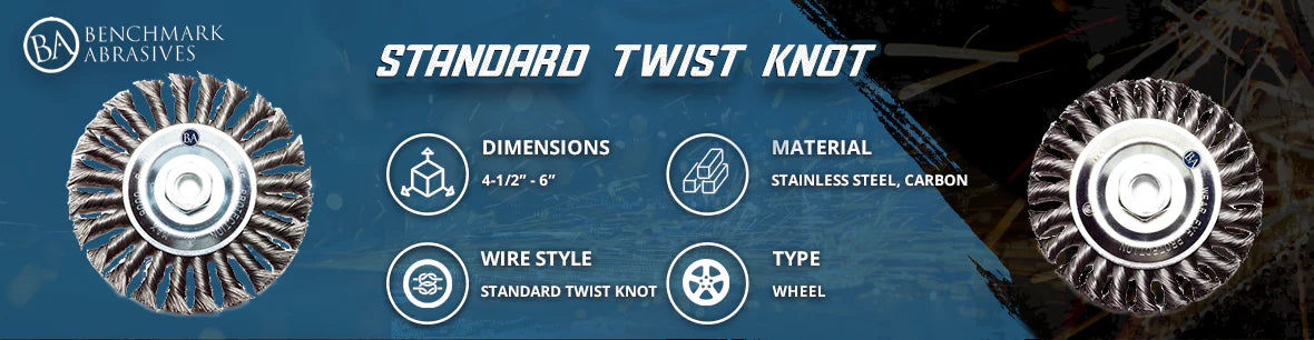 Standard & Twist Knot Wire Wheels | Strip, Clean, Prep